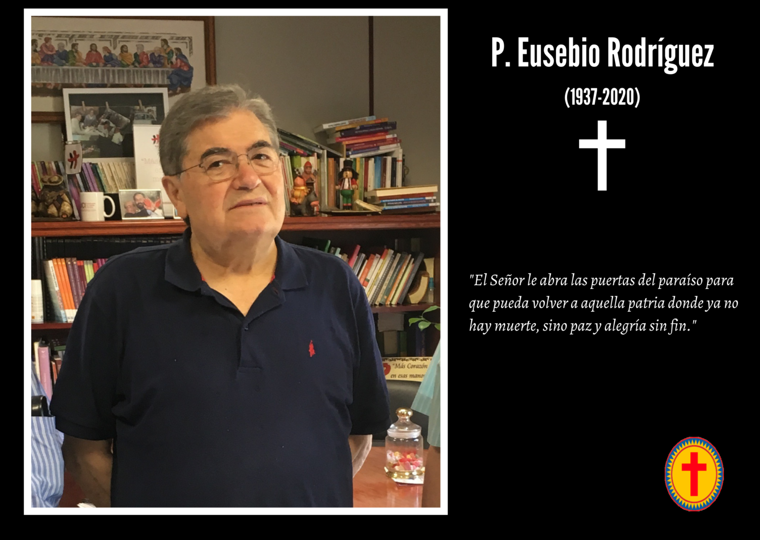 Fallece el P. Eusebio Rodriguez -Religiosos Camilos -Provincia española